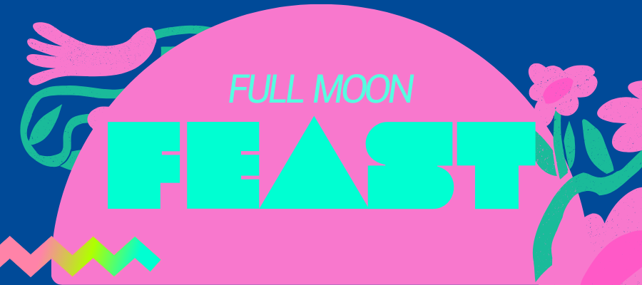 Centennial College - Full Moon Feasts