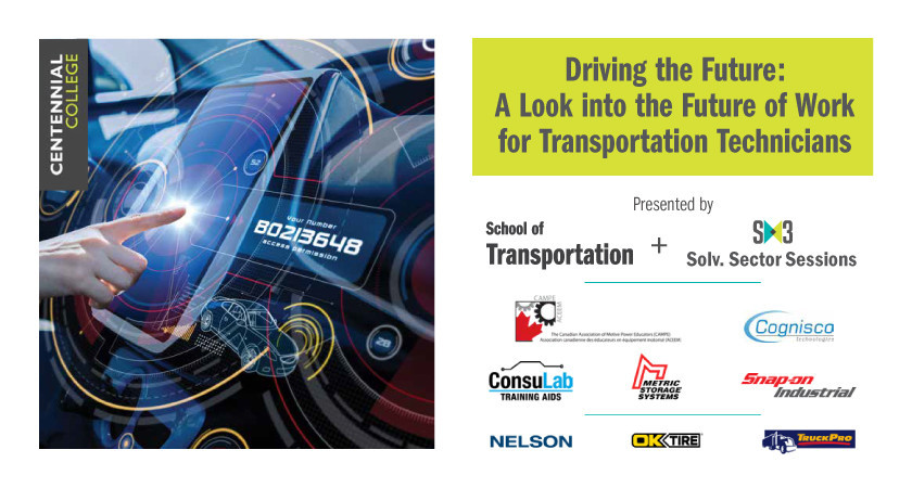 Centennial College - Driving the Future: A Look into the Future of Work ...